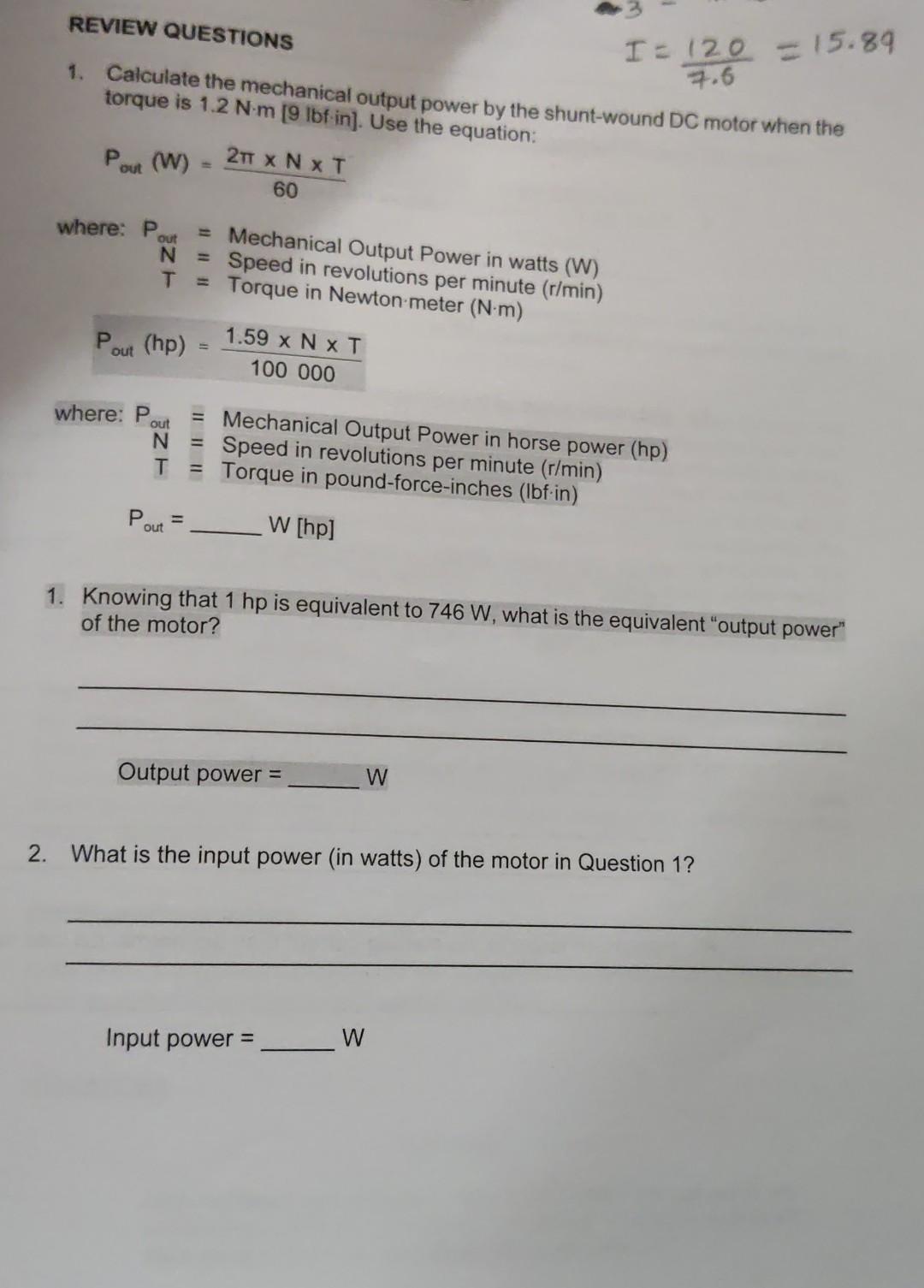 REVIEW QUESTIONS 1. Calculate the mechanical output | Chegg.com