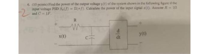 Solved 6. (10 points) Find the power of the output voltage | Chegg.com