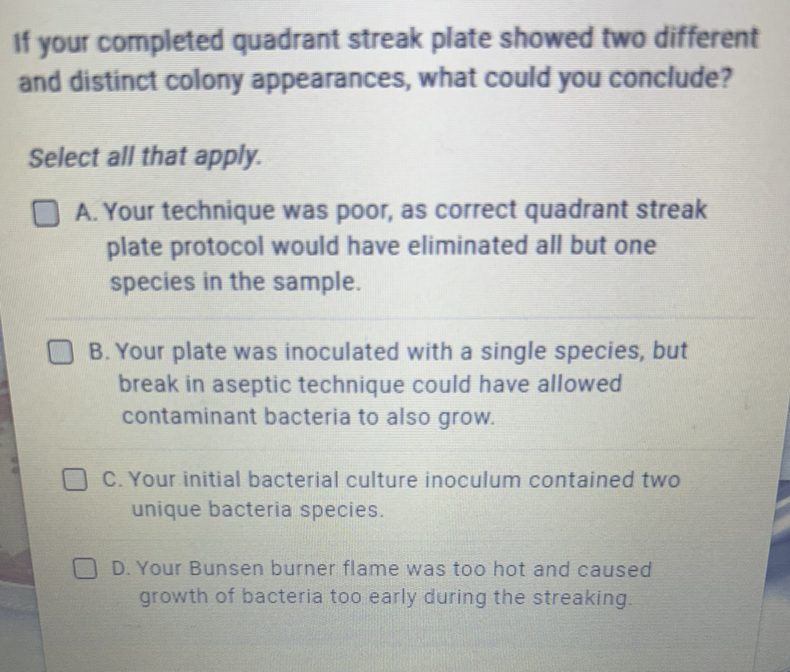 Solved If your completed quadrant streak plate showed two | Chegg.com