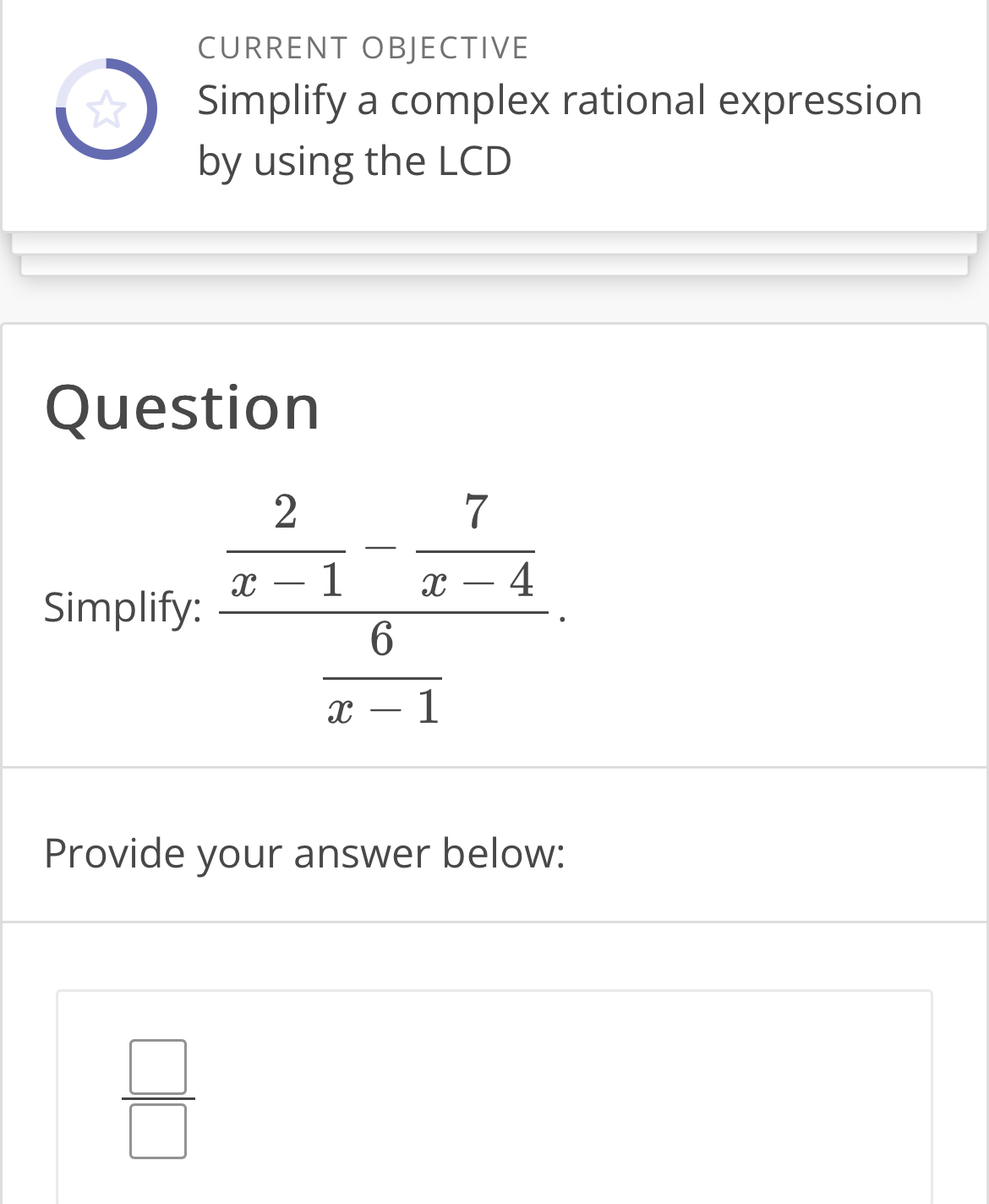Solved CURRENT OBJECTIVESimplify a complex rational | Chegg.com