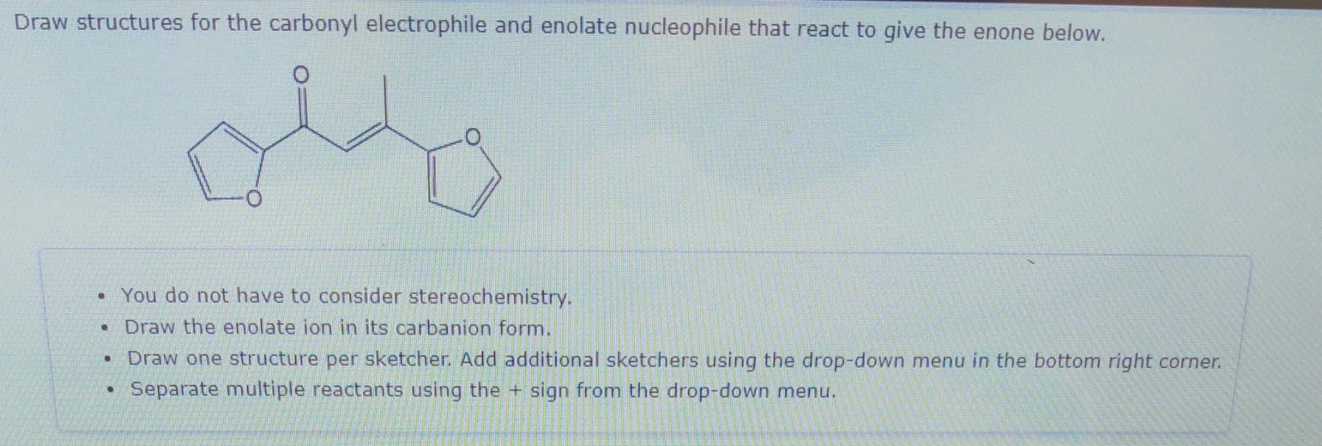 Solved Draw structures for the carbonyl electrophile and | Chegg.com