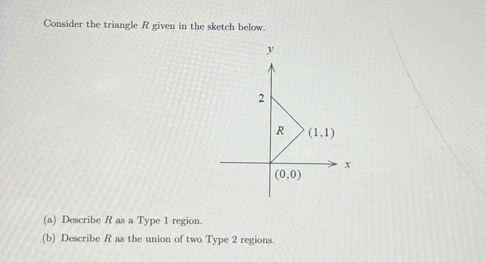 Consider the triangle R ﻿given in the sketch | Chegg.com