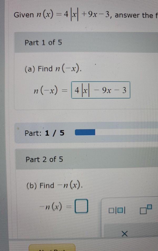 Solved Given n (x) = 4 xt] + 9x – 3, answer the F Part 1 of | Chegg.com
