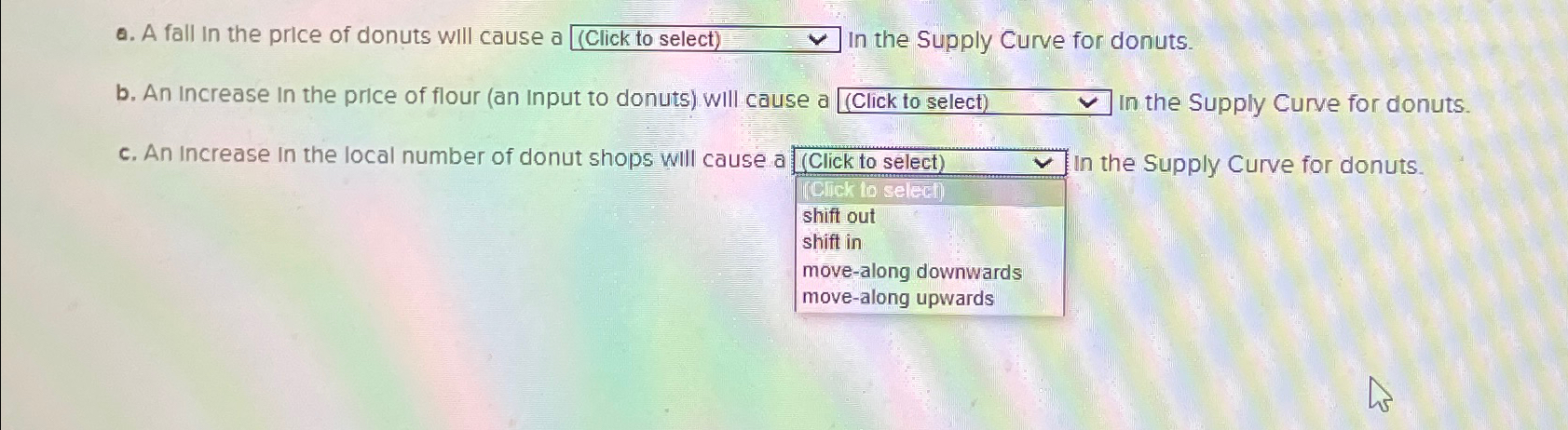Solved Q. ﻿A fall In the price of donuts will cause a (Click | Chegg.com