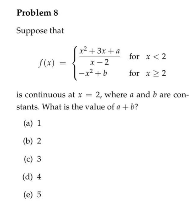 Solved Problem 8 Suppose that f(x) = x² + 3x + a x-2 - x² + | Chegg.com
