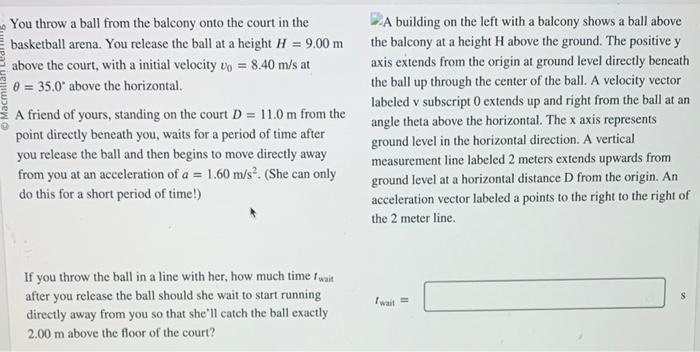 Solved You throw a ball from the balcony onto the court in | Chegg.com