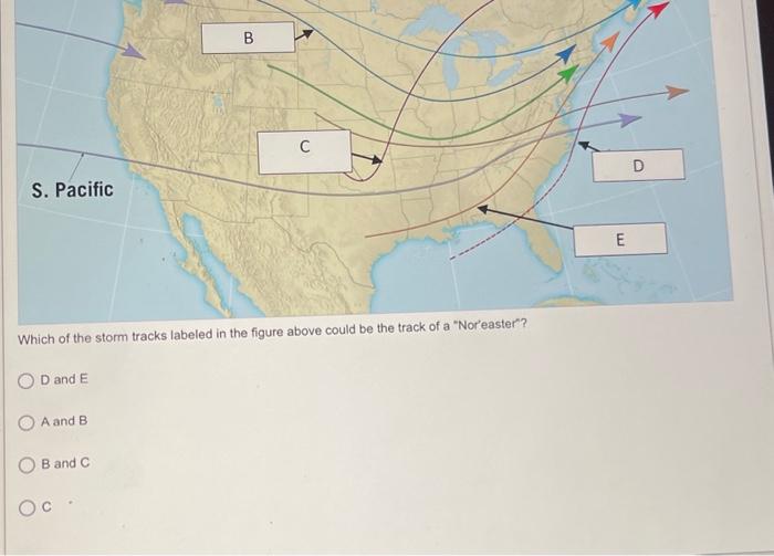 Solved Which of the storm tracks labeled in the figure above | Chegg.com