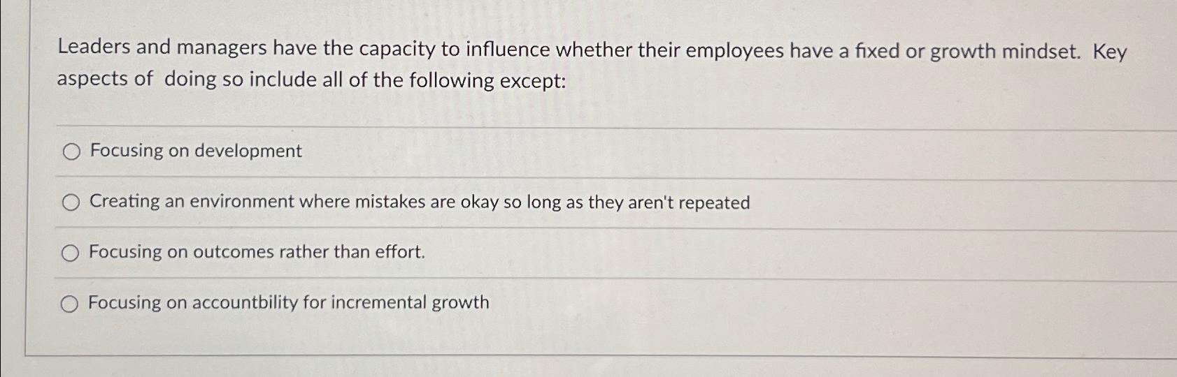 Solved Leaders and managers have the capacity to influence | Chegg.com