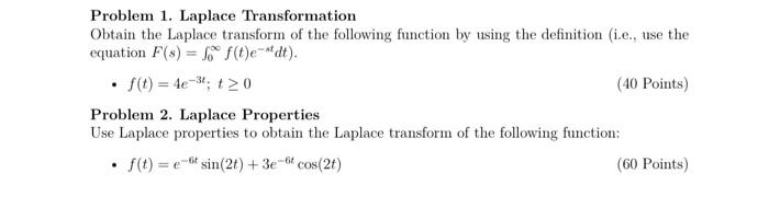 Solved Problem 1. Laplace Transformation Obtain the Laplace | Chegg.com