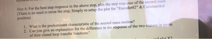 Solved Step 6: For the best step response in the above step, | Chegg.com