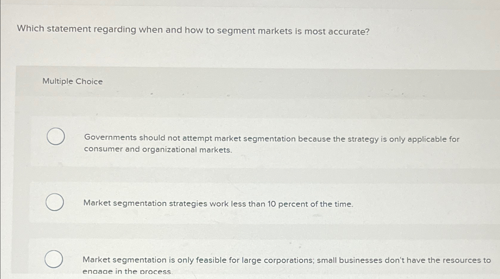 Solved Which statement regarding when and how to segment | Chegg.com