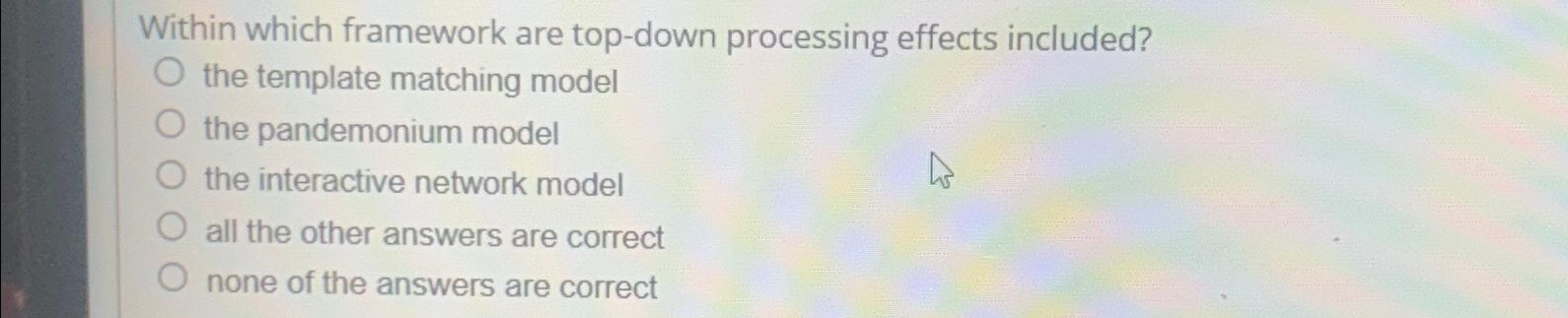 Solved Within which framework are top-down processing | Chegg.com