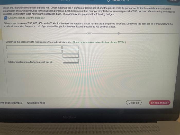 Solved Oiver, Ine. manulactures model airplane kits. Direct | Chegg.com