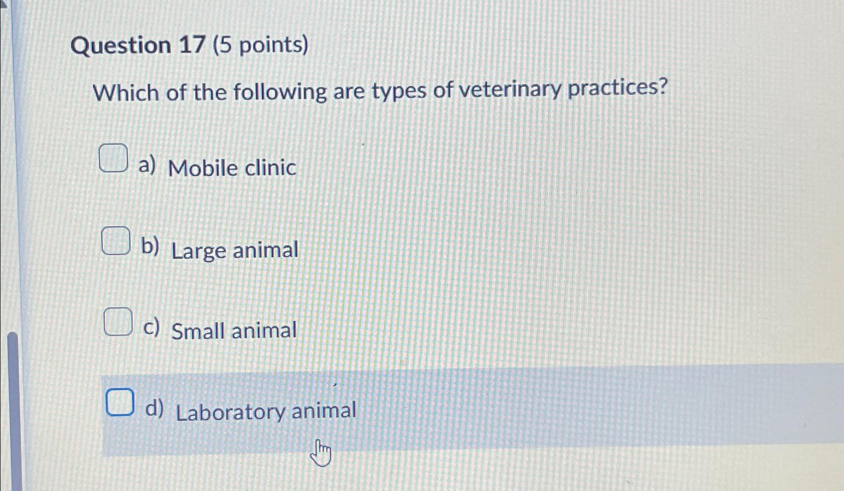 Solved Question 17 (5 ﻿points)Which of the following are | Chegg.com