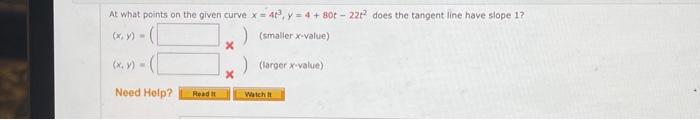 Solved At what points on the given curve \\( x=4 t^{3}, | Chegg.com