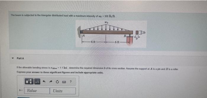 [Solved]: The beam is subjected to the triangular distribute