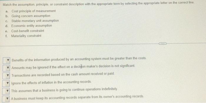Match the assumption, principle, or constraint | Chegg.com