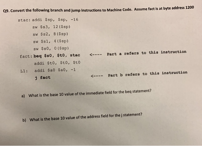 Solved Q9. Convert the following branch and jump | Chegg.com