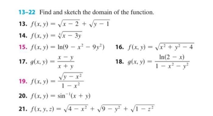 Solved - 13-22 Find and sketch the domain of the function. | Chegg.com