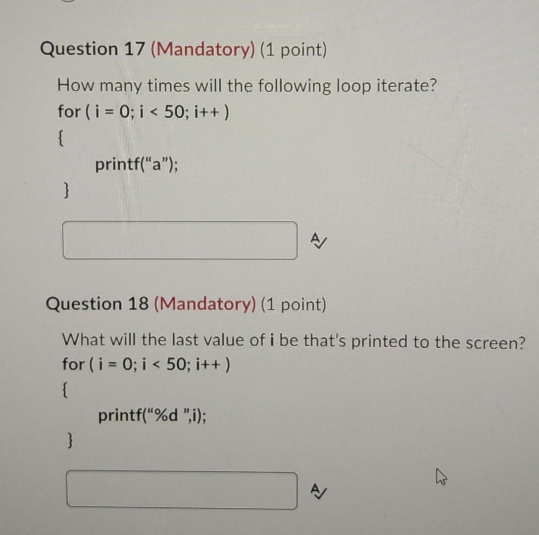 Solved Question 17 (Mandatory) (1 point) How many times will | Chegg.com