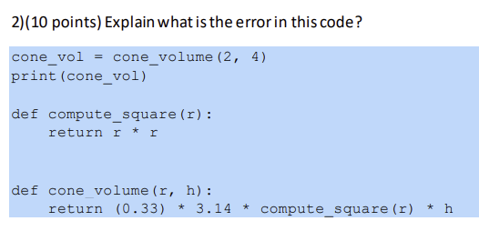 Solved 2)(10 points) Explain what is the error in this code? | Chegg.com