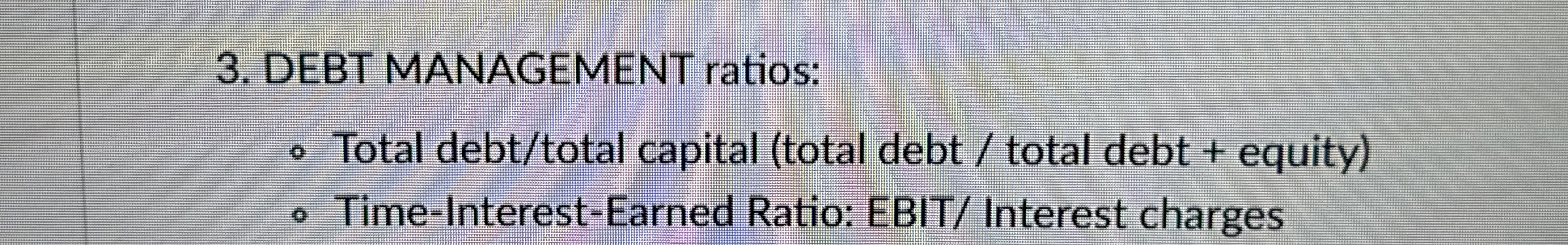 Solved DEBT MANAGEMENT ratios:Total debt/total capital | Chegg.com