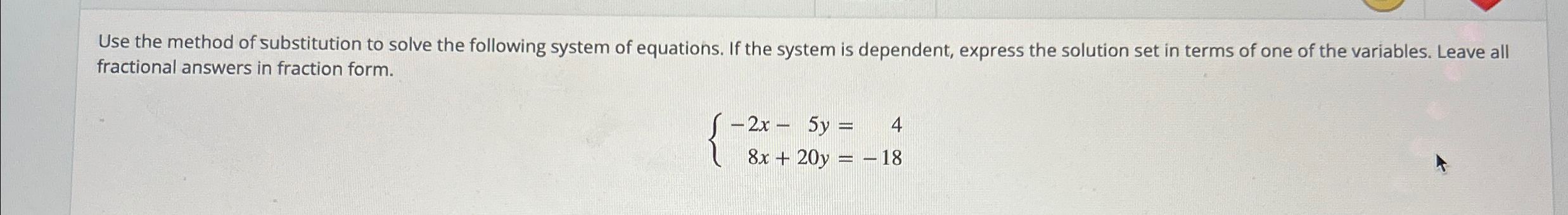 Solved Use the method of substitution to solve the following | Chegg.com
