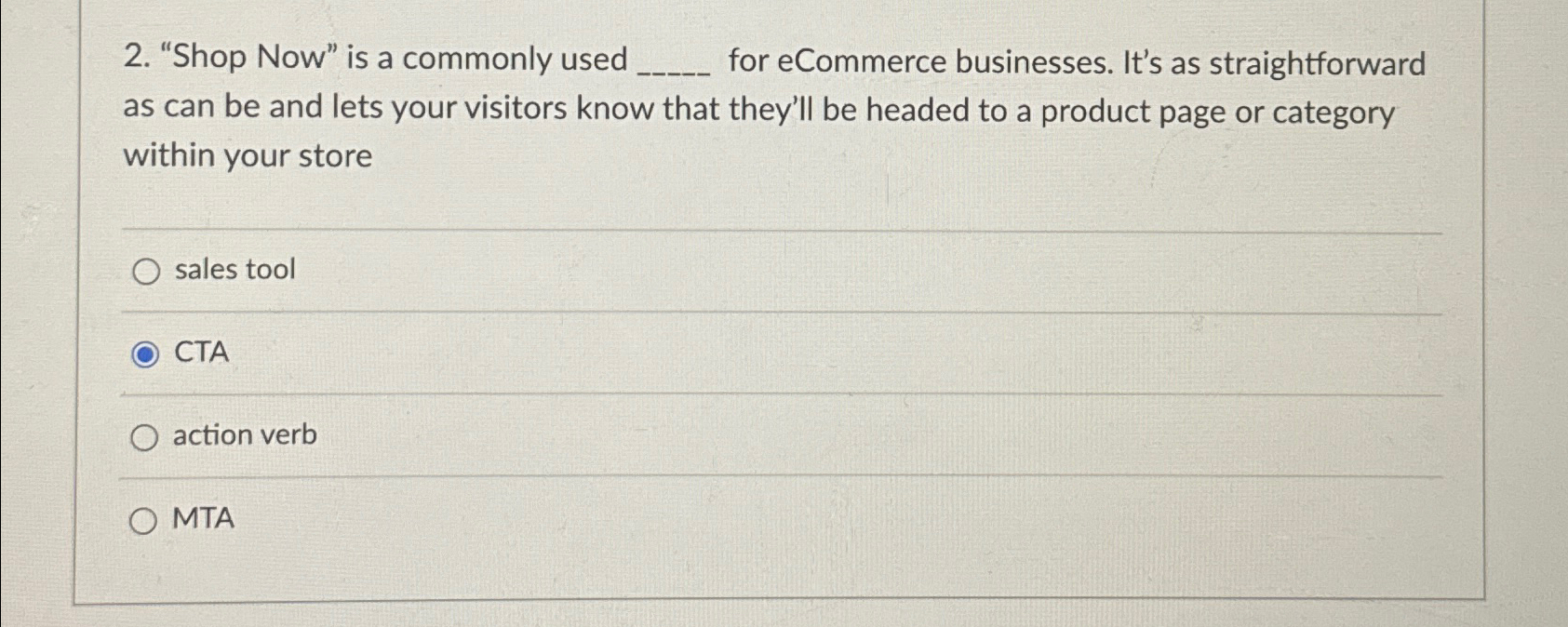 Solved "Shop Now" is a commonly used ﻿for eCommerce | Chegg.com