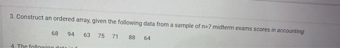 Solved 3. Construct an ordered array, given the following | Chegg.com