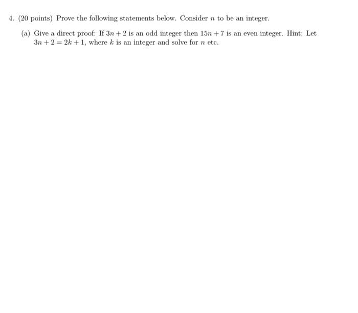 Solved (20 points) Prove the following statements below. | Chegg.com