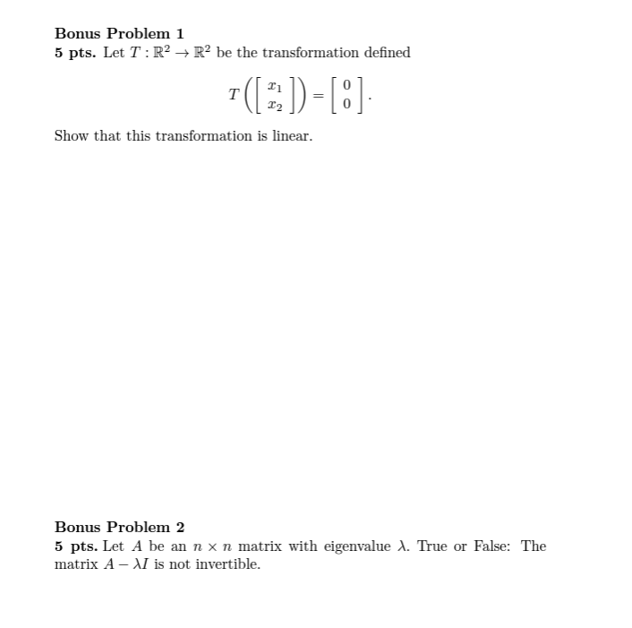 Solved Bonus Problem 15 ﻿pts. ﻿Let T:R2→R2 ﻿be the | Chegg.com
