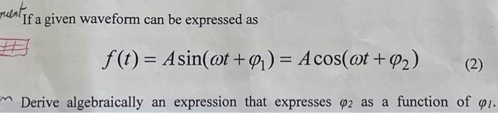 Solved If a given waveform can be expressed as | Chegg.com