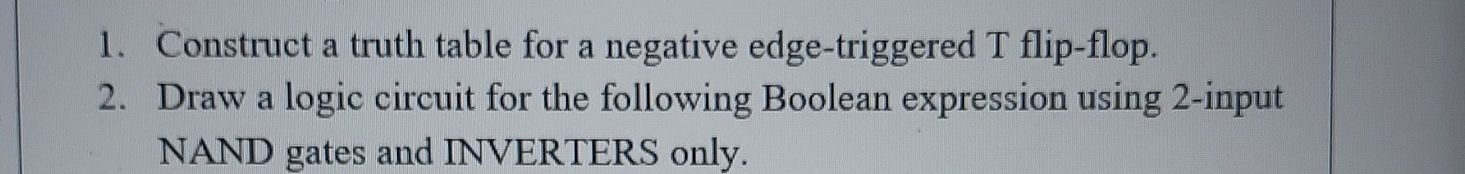 Solved Construct a truth table for a negative edge-triggered | Chegg.com