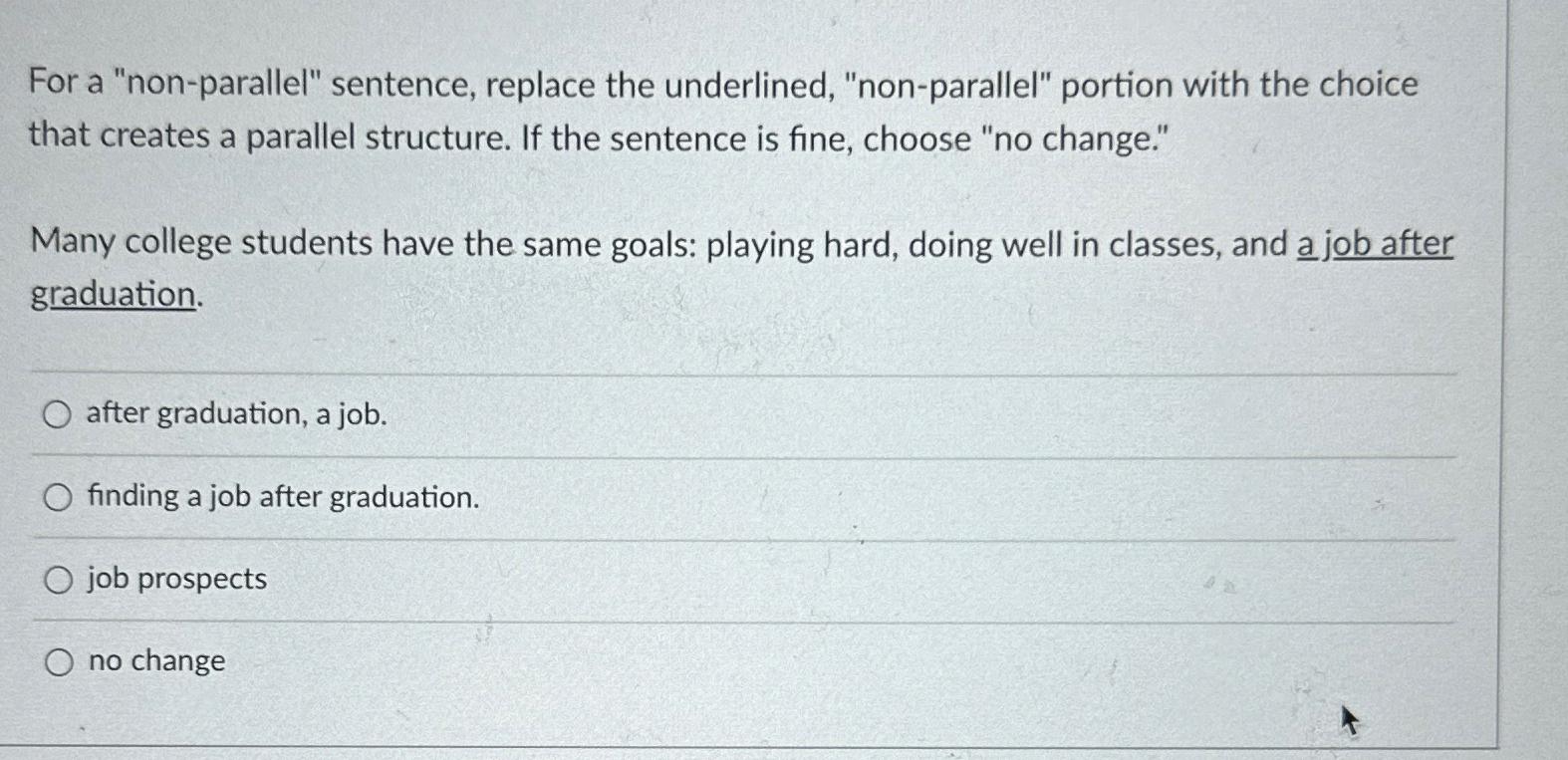 Solved For a "non-parallel" sentence, replace the | Chegg.com