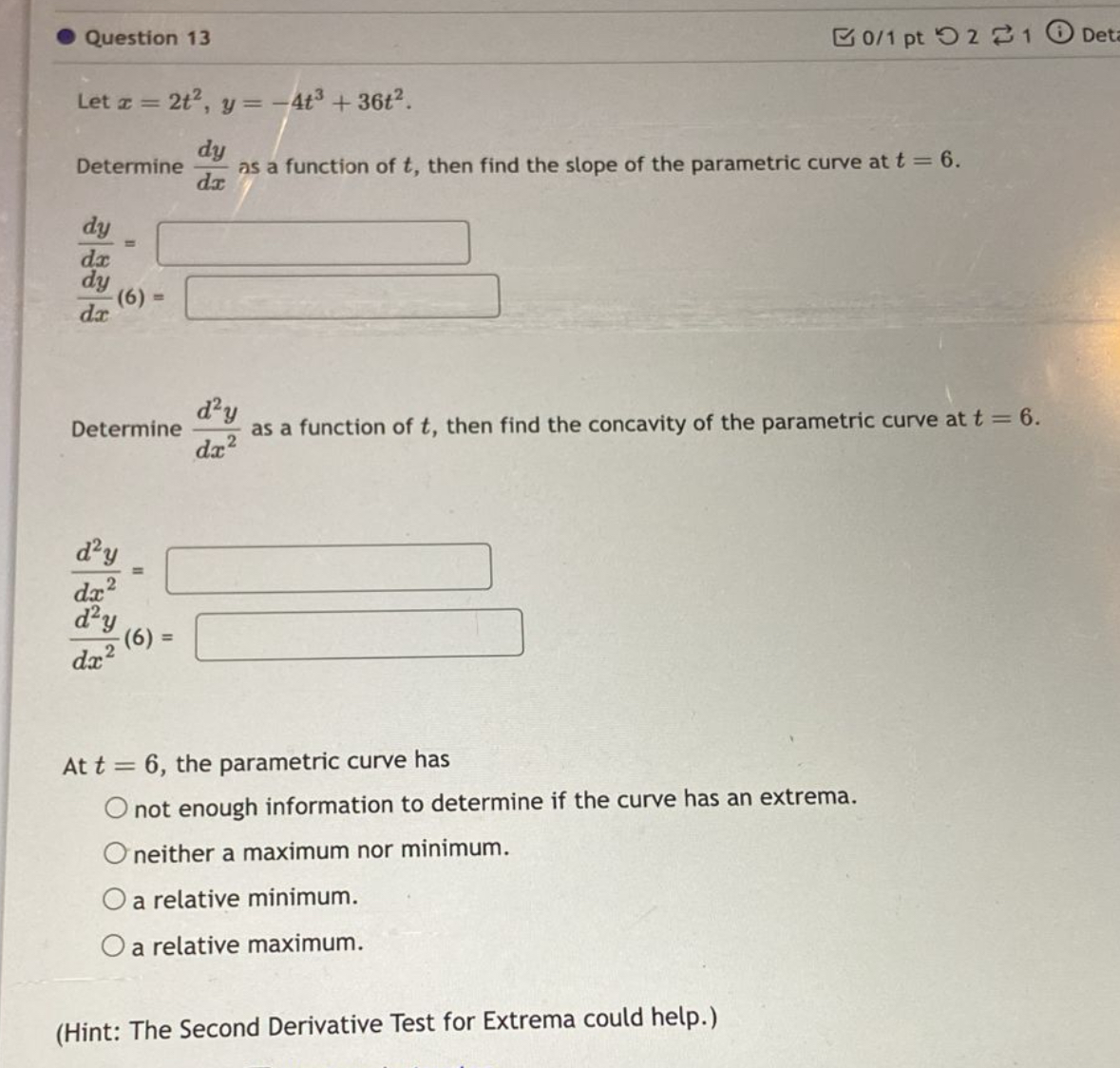 Solved Let x=2t2,y=-4t3+36t2.Determine dydx ﻿as a function | Chegg.com
