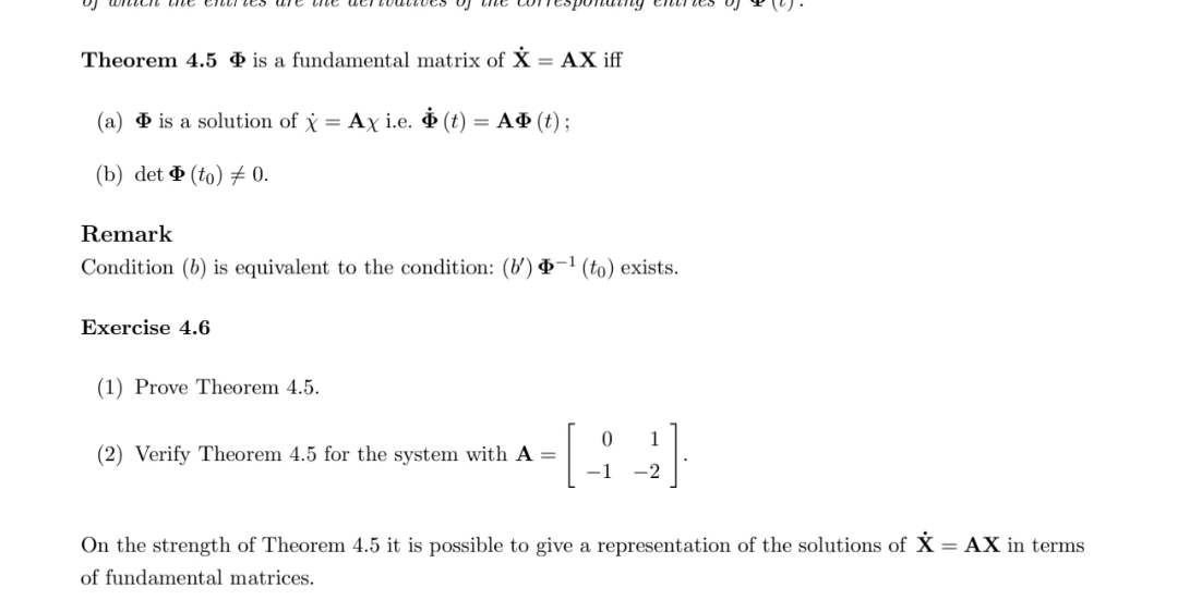 Solved Theorem 4.5 Φ ﻿is a fundamental matrix of x˙=Ax | Chegg.com