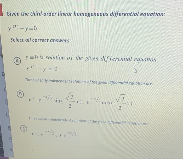 Solved Given the third-order linear homogeneous differential | Chegg.com