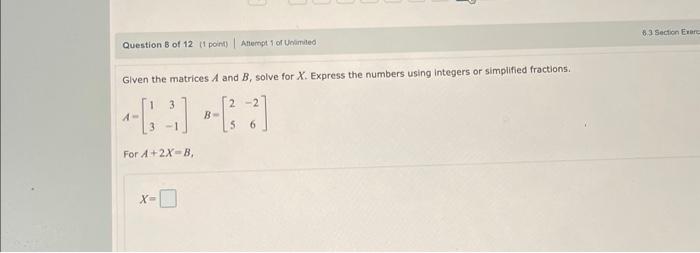Solved Find 5A−3B and simplify. A=[2355−8101]B=[−2535343] | Chegg.com