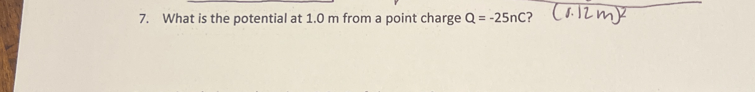 Solved What is the potential at 1.0 ﻿m from a point charge | Chegg.com