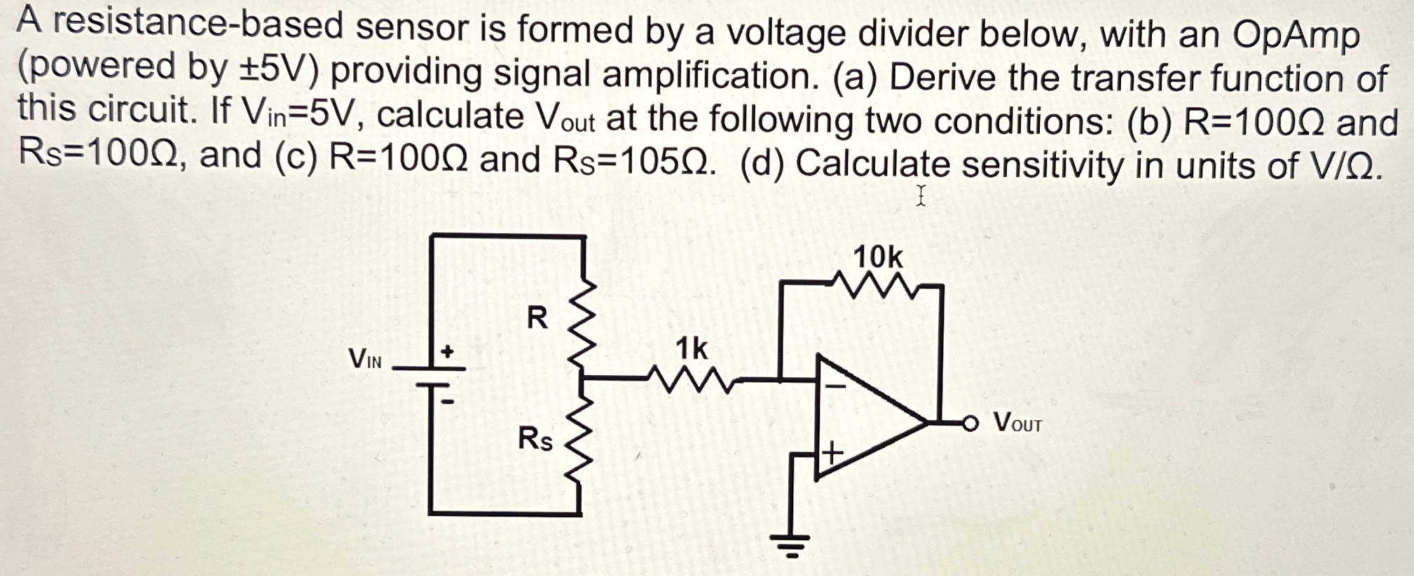 Solved A resistance-based sensor is formed by a voltage | Chegg.com