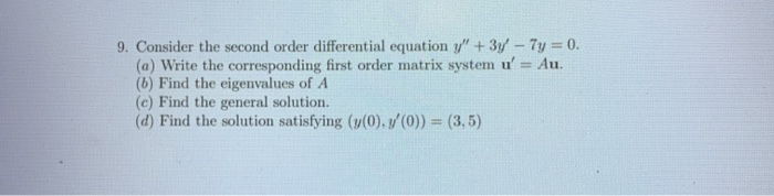 Solved 9. Consider the second order differential equation y" | Chegg.com