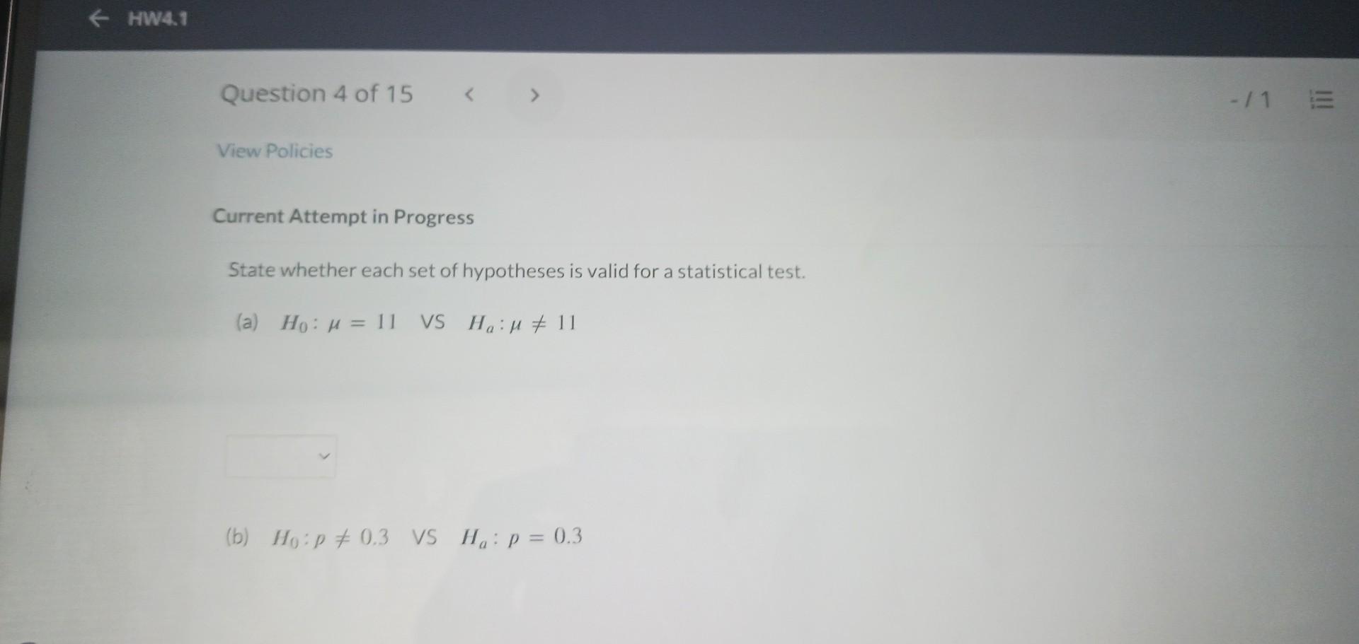 Solved State whether each set of hypotheses is valid for a | Chegg.com