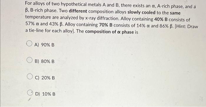 Solved In a binary alloy, when a liquid of eutectic | Chegg.com