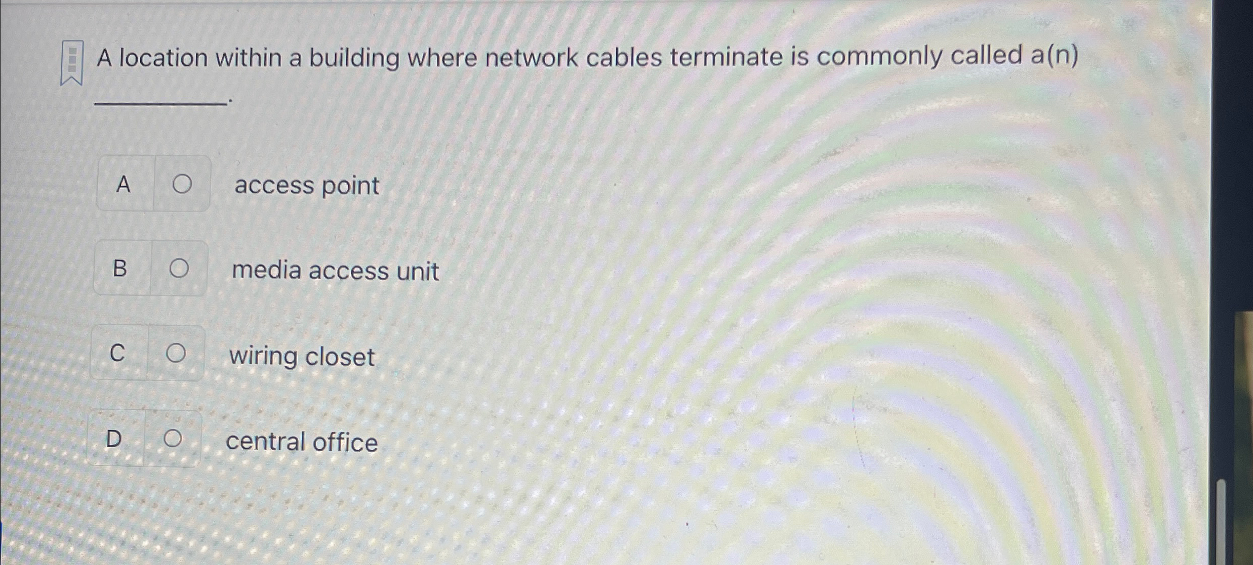 Solved A location within a building where network cables | Chegg.com