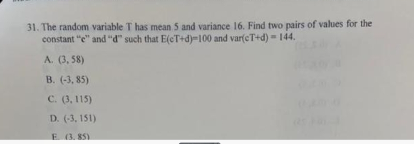 Solved The random variable T ﻿has mean 5 ﻿and variance 16. | Chegg.com