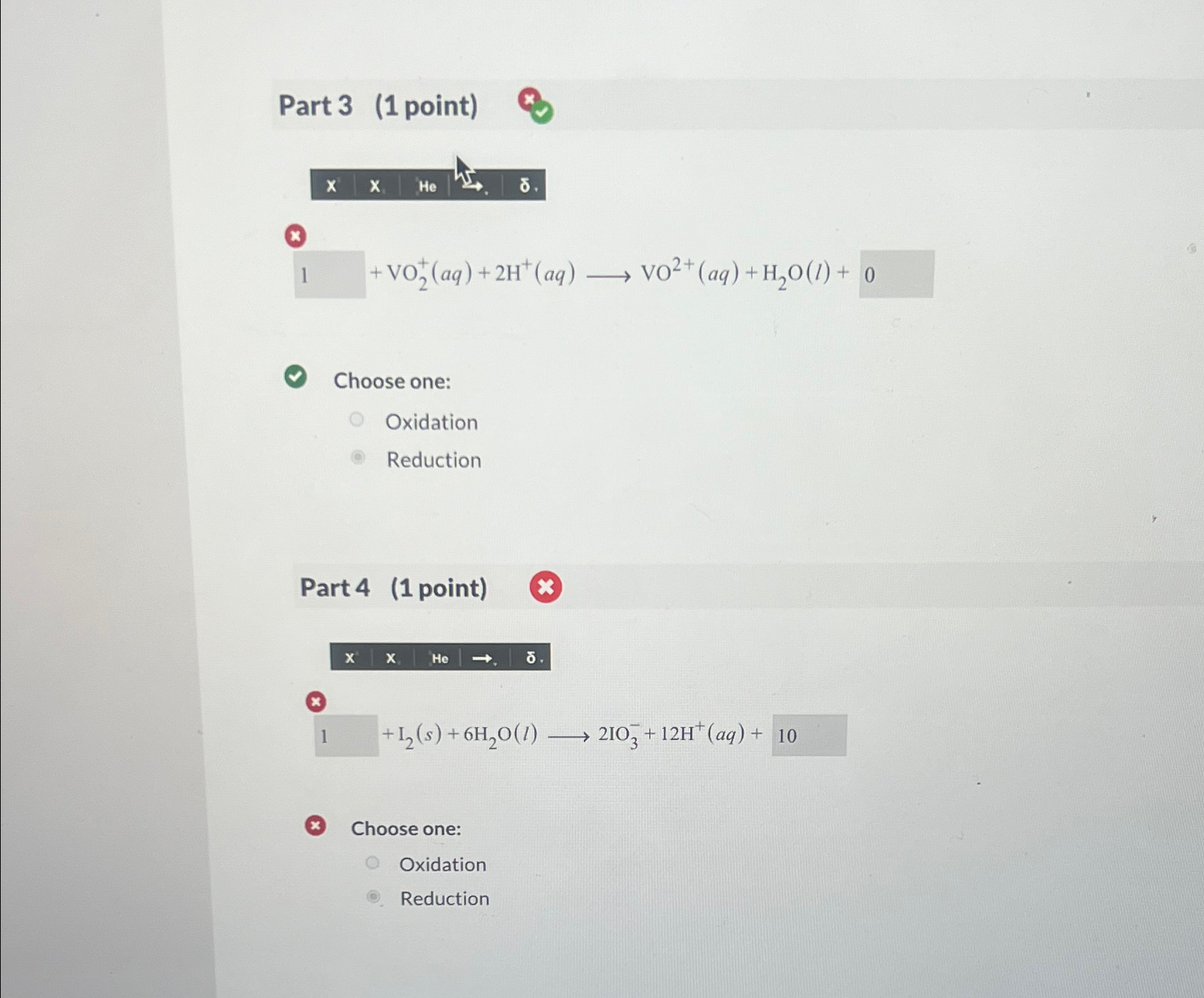 Solved Part 3 (1 ﻿point) ﻿Choose one:OxidationReductionPart | Chegg.com