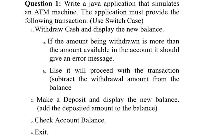 Solved Question 1: Write a java application that simulates | Chegg.com