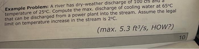 Solved Example Problem: A river has dry-weather discharge of | Chegg.com