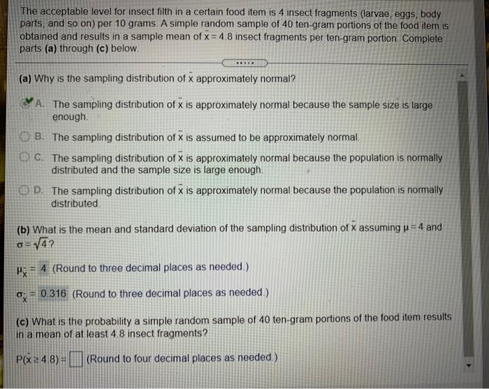 Solved The acceptable level for insect filth in a certain | Chegg.com