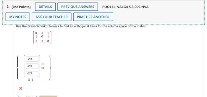 Solved 1. [0/2 points) DETAILS PREVIOUS ANSWERS POOLELINALG4 | Chegg.com
